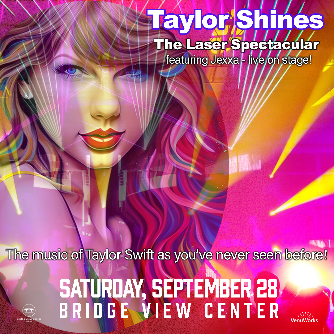 Taylor Shines – The Laser Spectacular - Ottumwa Radio